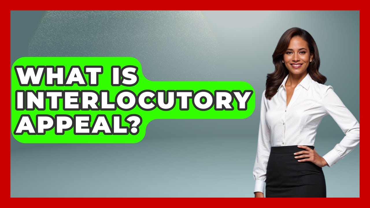 What Is Interlocutory Appeal? - Law School Prep Hub - YouTube