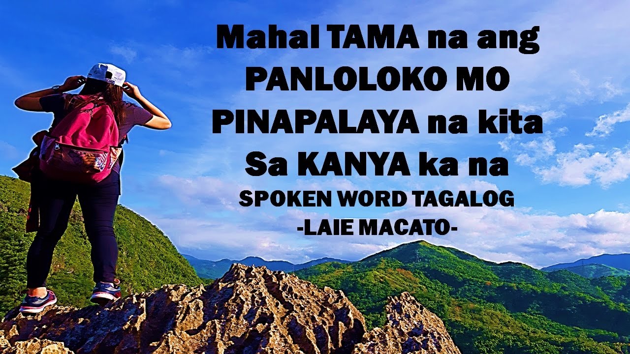 Mahal TAMA na ang PANLOLOKO mo PINAPALAYA na kita Sa KANYA ka na SPOKEN ...