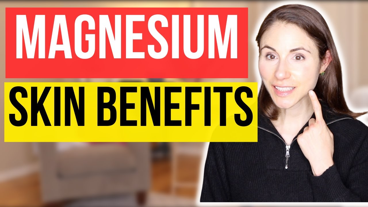 Magnesium Skin Benefits That Will Surprise You! - YouTube