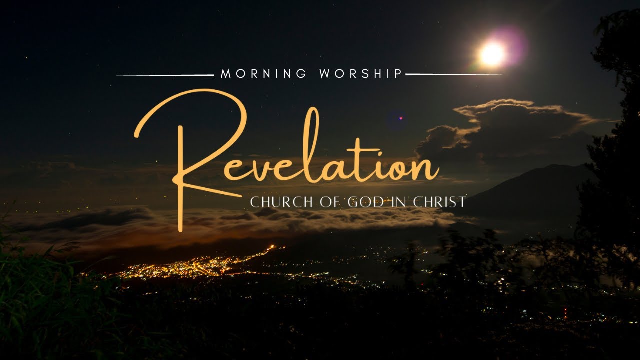 Revelation Morning Worship - YouTube