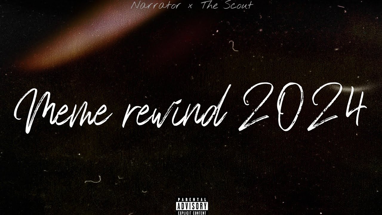 Meme rewind 2024 - YouTube