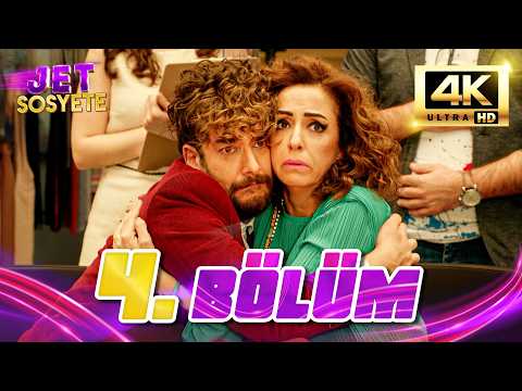 Jet Sosyete 4. Bölüm | 4K Ultra HD