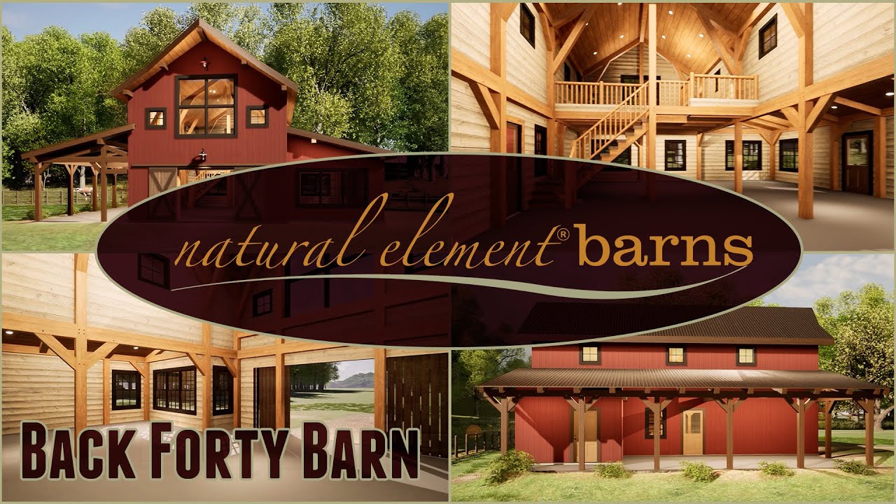 Back Forty Barn | Natural Element Barns | Natural Element Homes - YouTube
