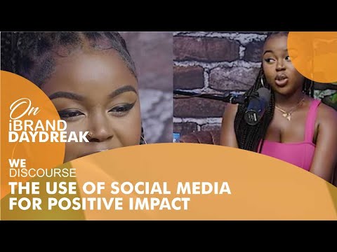 iBRAND DAYBREAK : THE USE OF SOCIAL MEDIA FOR POSITIVE IMPACT - YouTube