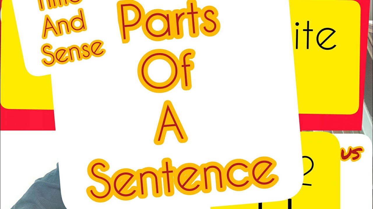 Parts Of A Sentence Sentence s Part YouTube parts-of-a-sentence-sentence-s-part-youtube