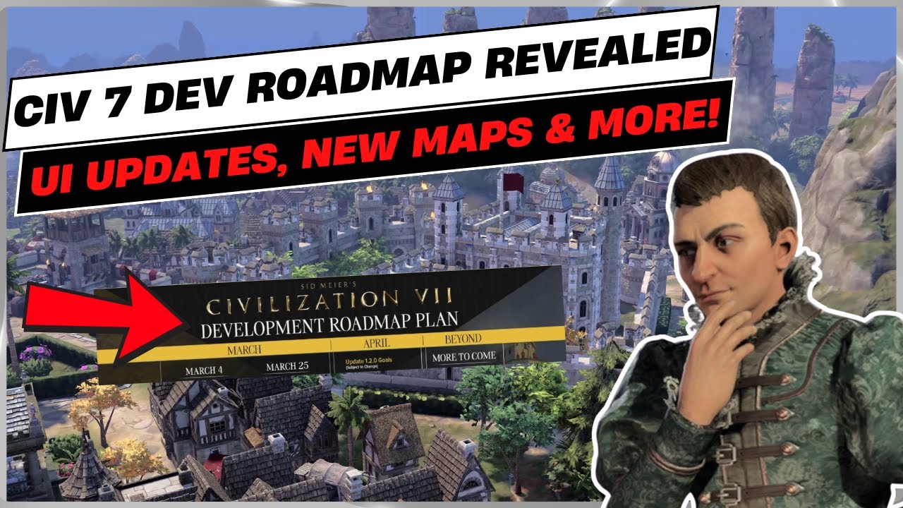 NEW Civ 7 Developer Roadmap Revealed | Civ 7 UI Updates, Bigger Maps ...