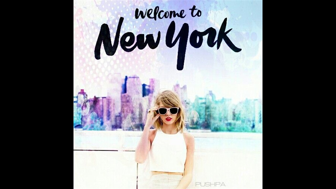 Taylor Swift - Welcome to New York (Official Audio) from 1989 - YouTube