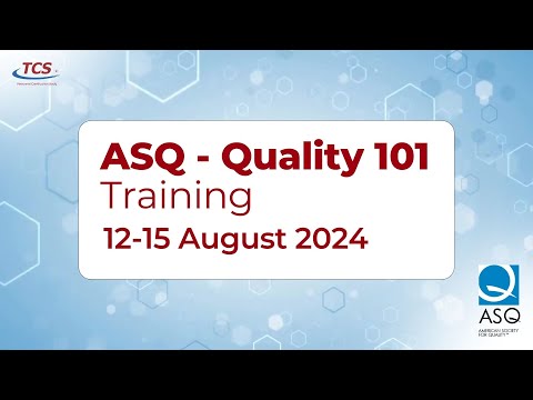 ASQ - Quality 101 Training