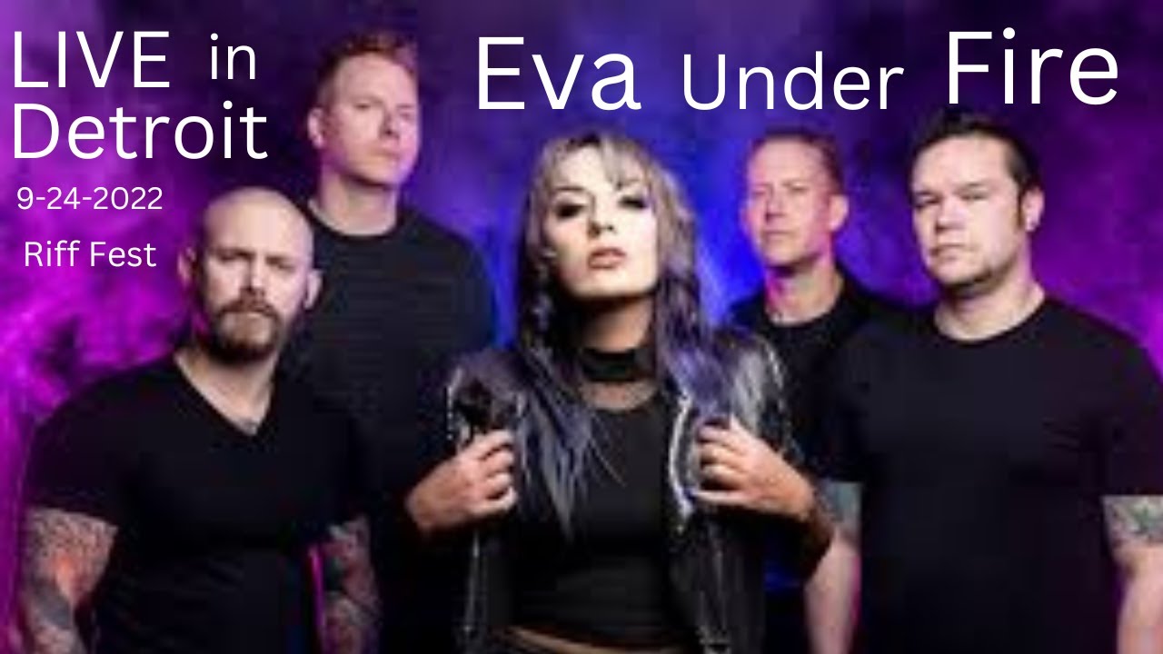 Eva Under Fire LIVE in Detroit 9-24-2022, Riff Fest at Pine Knob ...