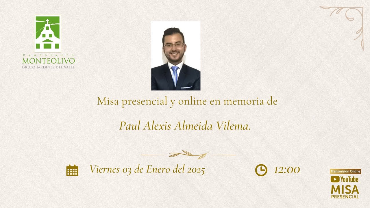Misa presencial y online en memoria de Paul Alexis Almeida Vilema ...