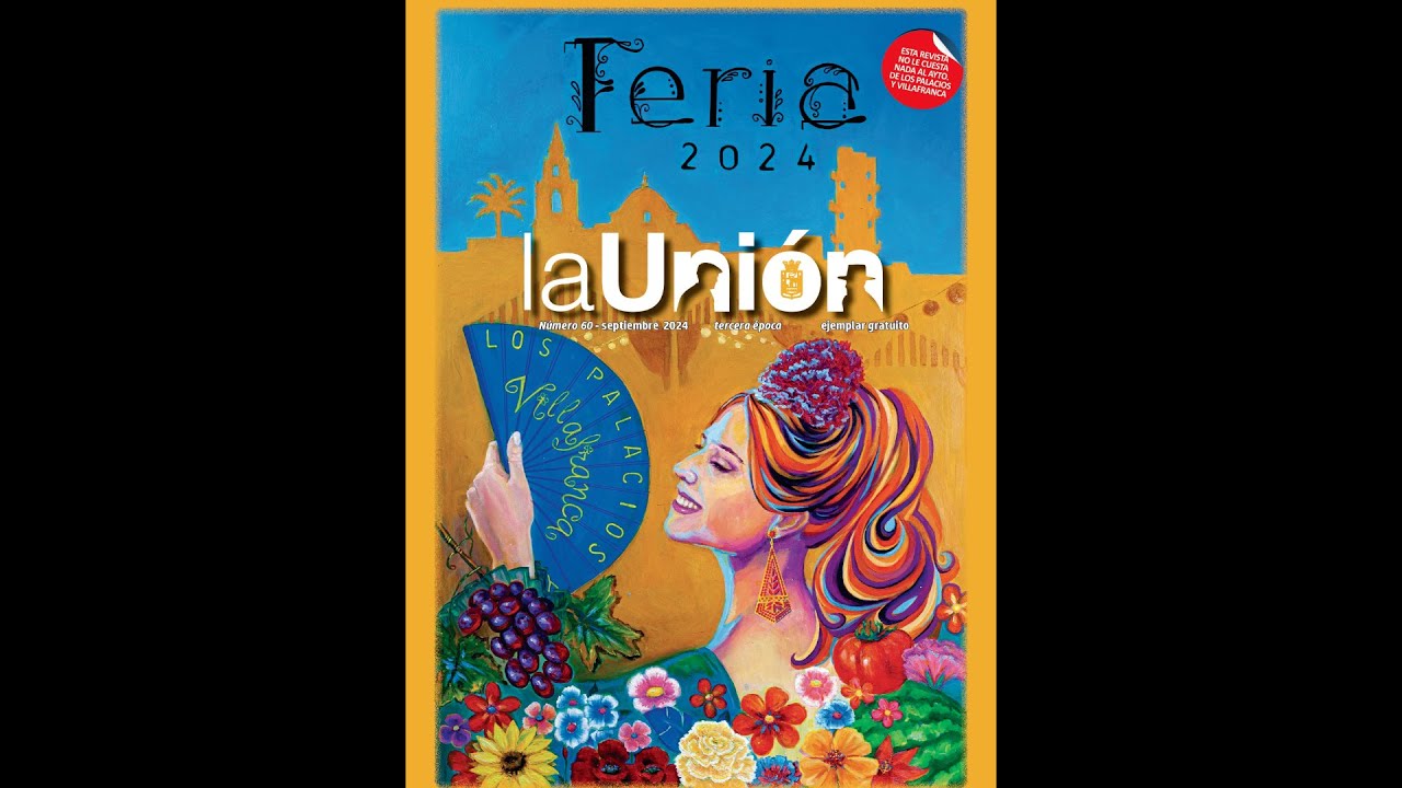 Ya disponible el número 60 de la Revista La Unión - YouTube