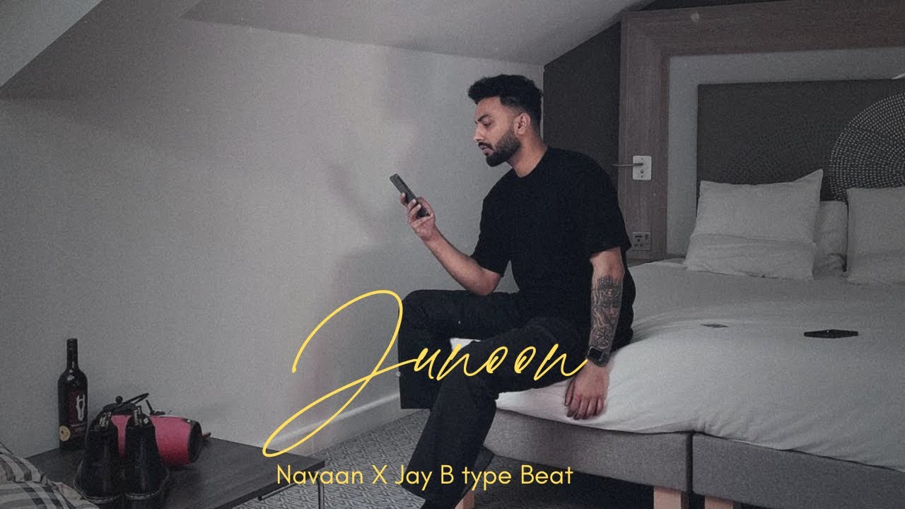 Navaan Sandhu x Jay b Singh Type Romantic Beat Instrumental 2022 | "Junoon" - YouTube