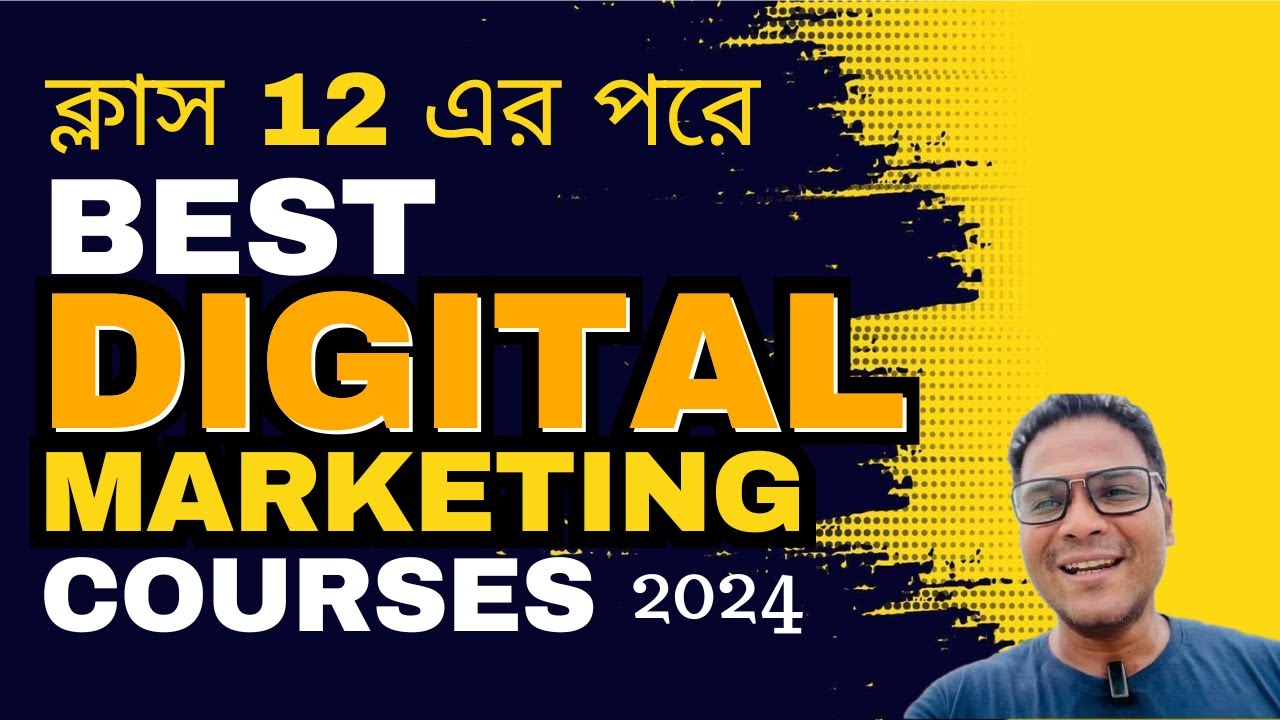 Top Courses to learn Digital Marketing after Class 12th - YouTube