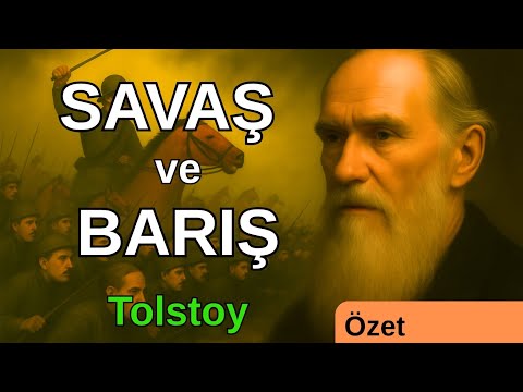 SAVAŞ ve BARIŞ roman özeti  Tolstoy | Kitap özetleri ve tahlili