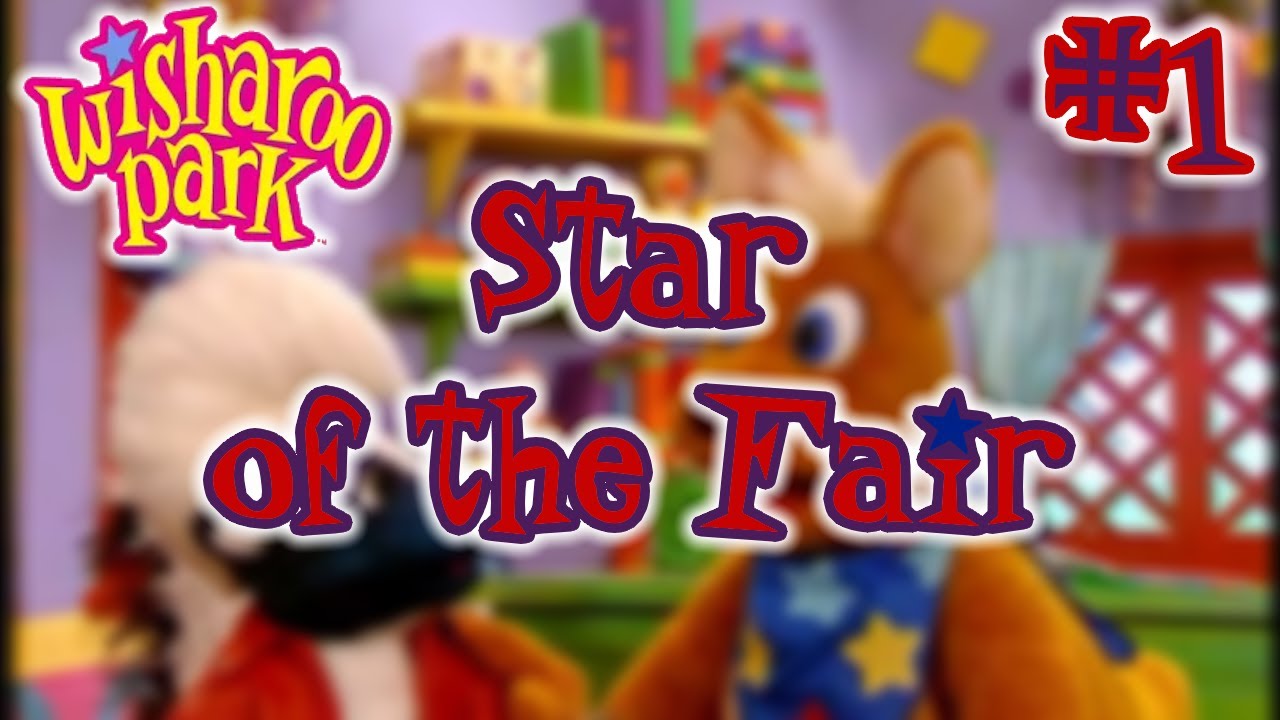 Wisharoo Park | Episode 1 - "Star of the Fair" - YouTube