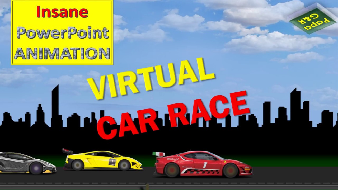 Virtual Car Race = Balapan Mobil Beneran = INSANE POWERPOINT ANIMATION ...