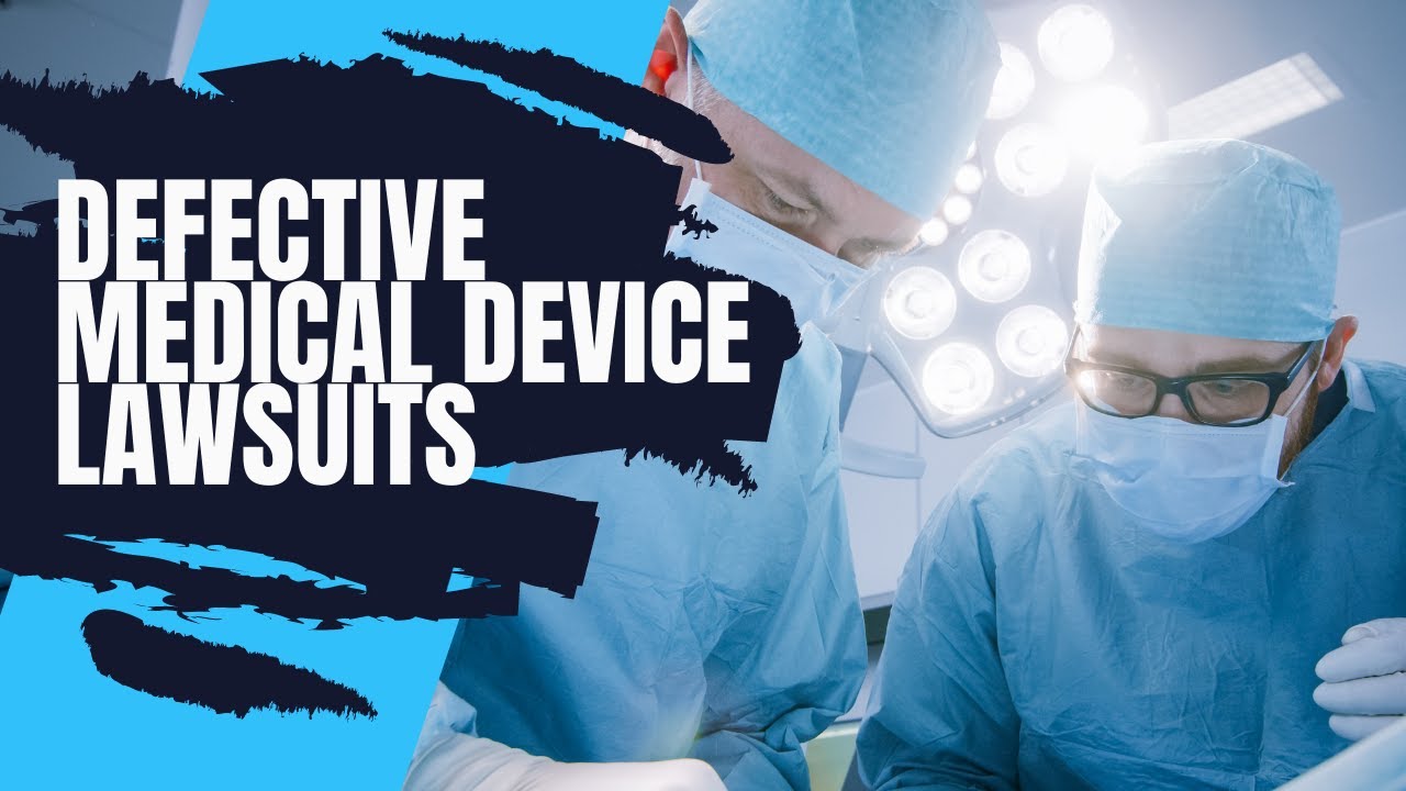 Defective Medical Device Lawsuits - Do You Qualify? | Riddle & Riddle ...
