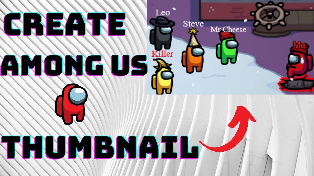 Create a Thumbnail for 'Among Us' Funny Moments Video | High Tech ...