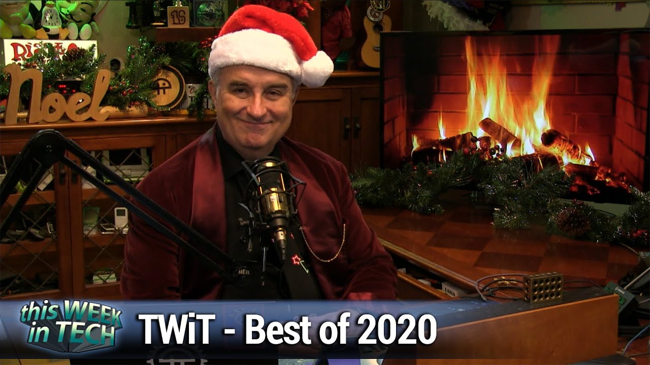 Best of 2020 - The best TWiT highlights of the year! - YouTube