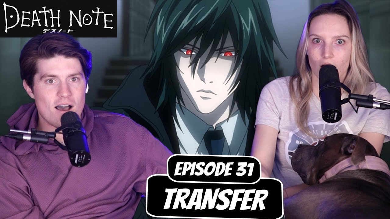 DELETE | Death Note Couple Reaction | Ep 31, “Transfer” - YouTube