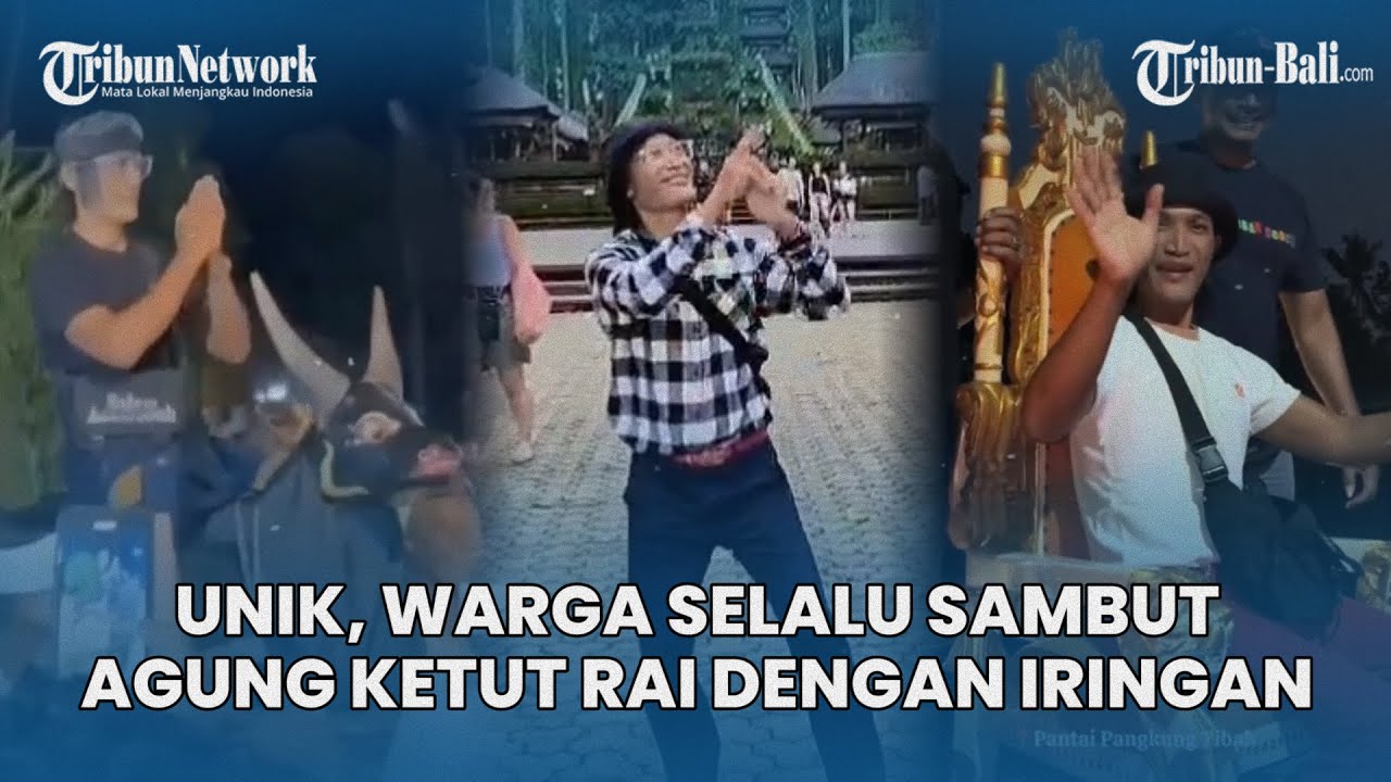 UNIK DAN HEBOH, Warga Selalu Sambut Penyanyi Bali Agung Ketut Rai ...