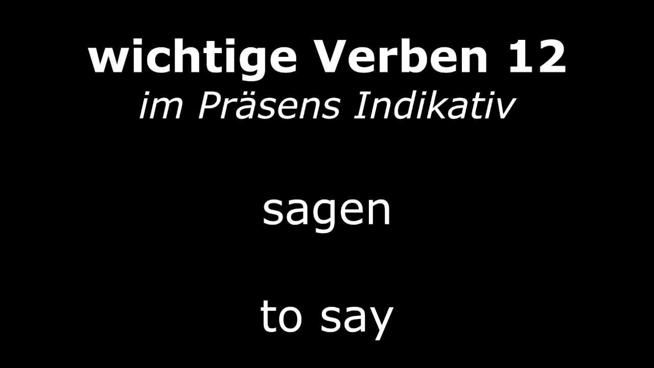 Learn German Verbs - Lesson 12 - sagen (say) - Verben im Präsens (High ...