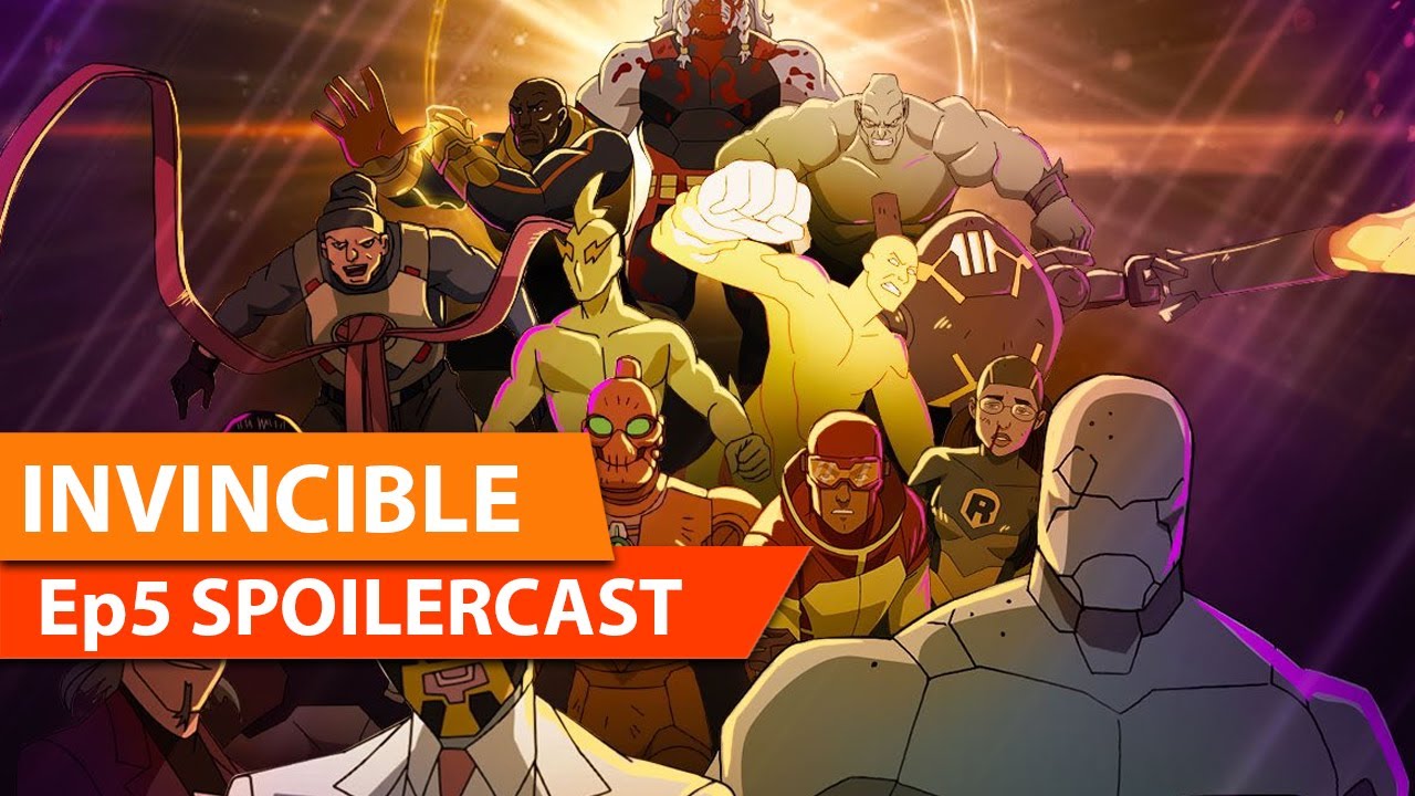 Invincible Episode 5 Spoilercast - YouTube