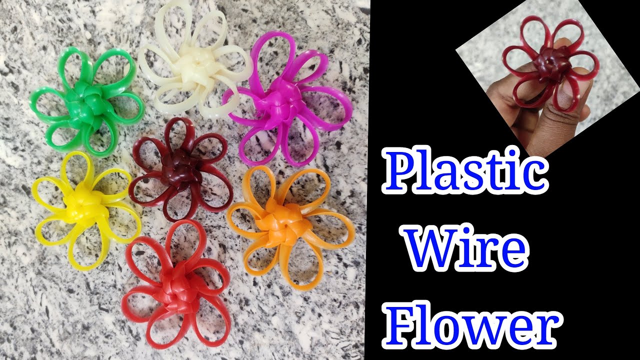 மீதமான ஒயரில் பூக்கள் / Plastic Wire Flower - YouTube