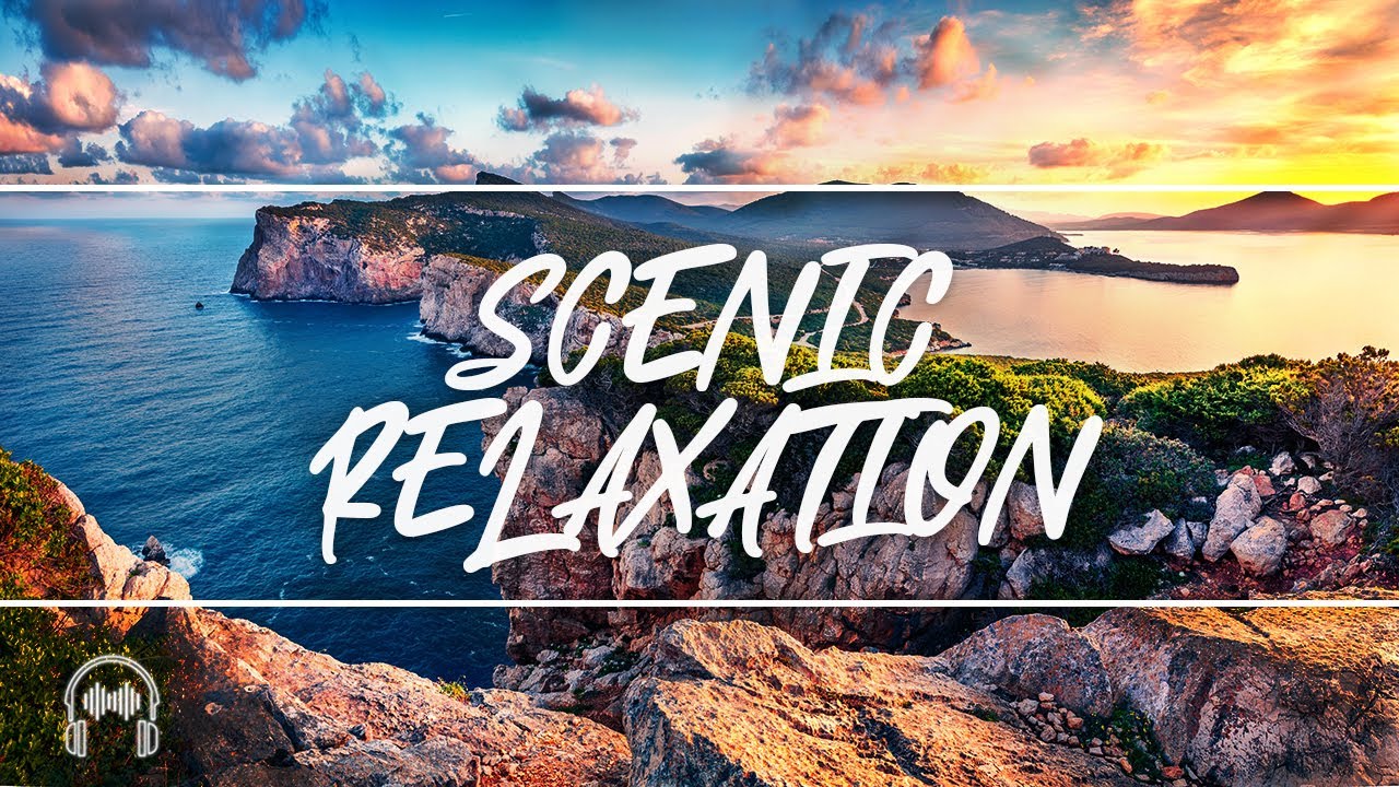 Soothing Ambient Music to Study, Relax, & Sleep • Scenic Relaxation ...
