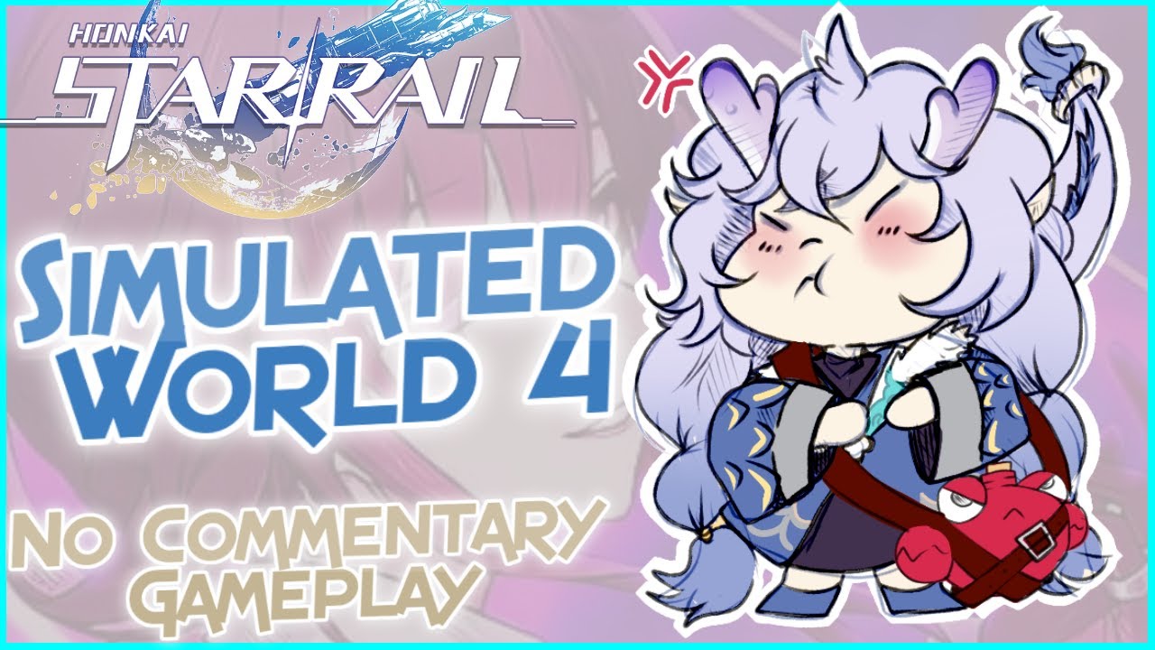 [PC] HSR - Simulated World 4 First Attempt / Heartbreaking Run - F2P ...