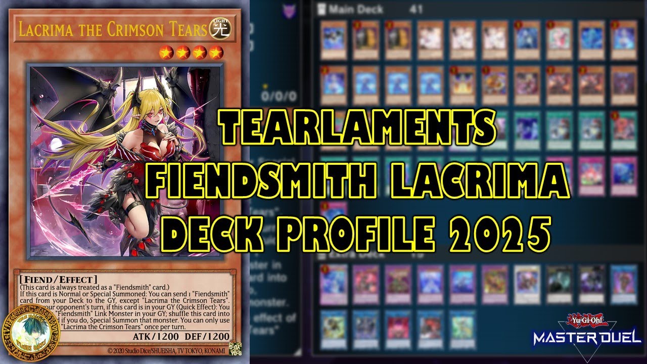 Tearlaments Fiendsmith Lacrima Deck Profile 2025 | Yu-Gi-Oh! Master ...