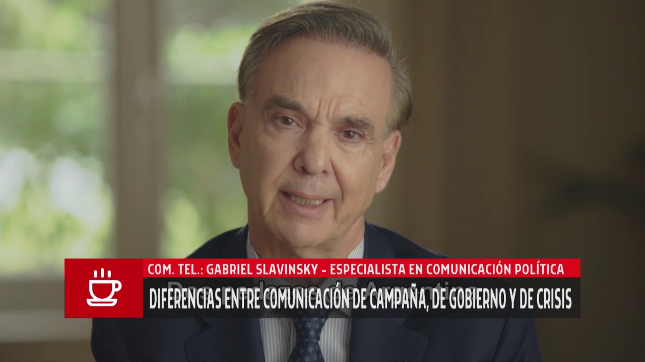 Com Tel con Gabriel Slavinsky Diferencias entre comunicación de campaña ...