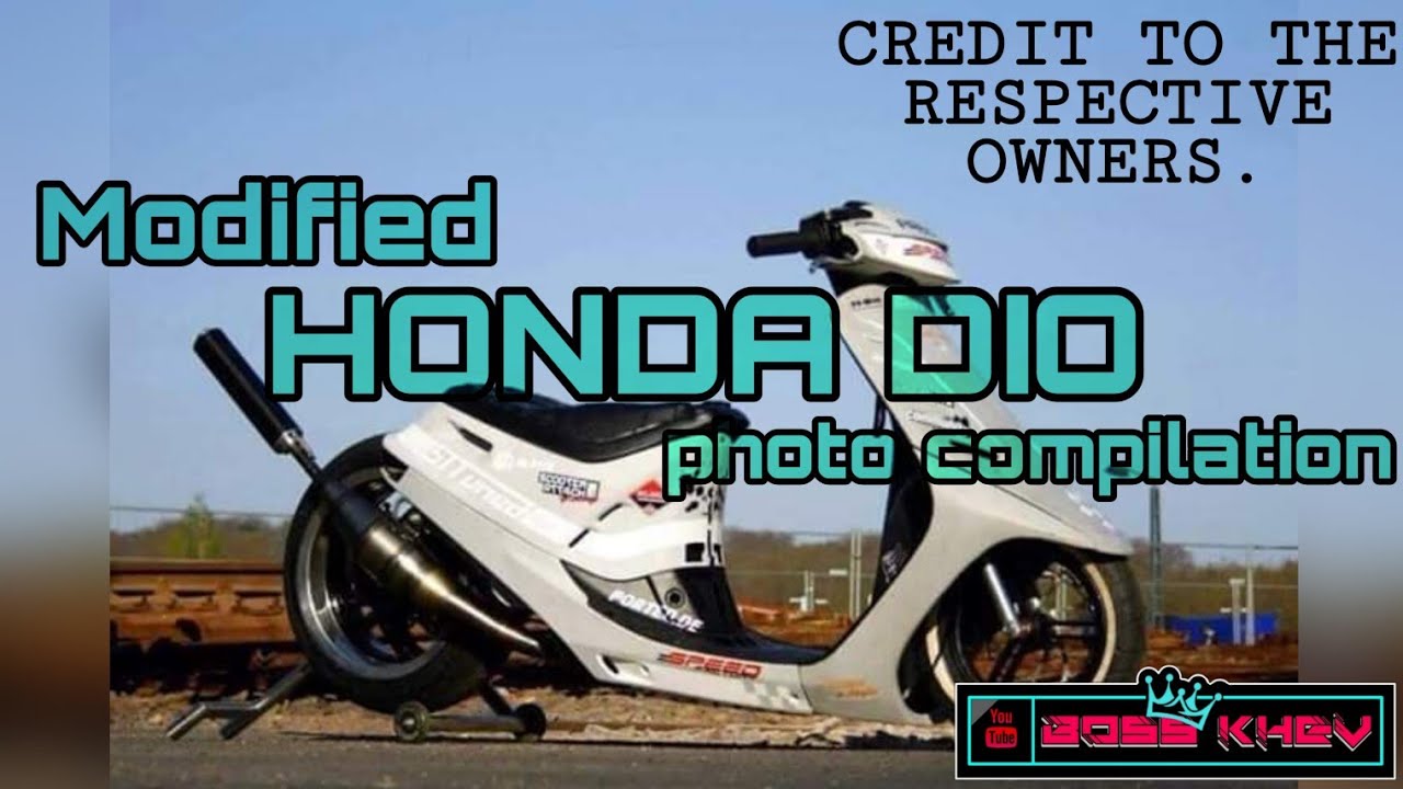 Modified HONDA DIO photo compilation | Credit to the Respective Owners ...