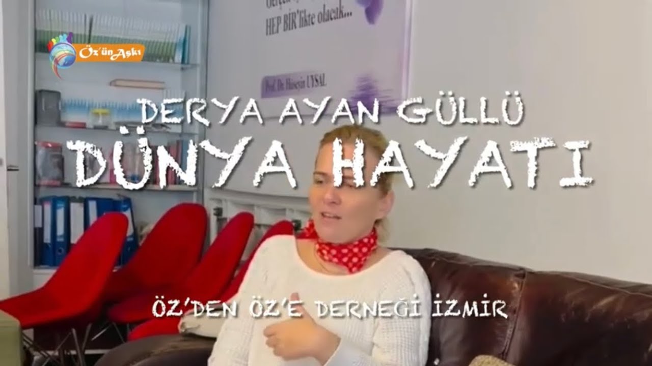 Dünya Hayatı - Derya Ayan GÜLLÜ - YouTube