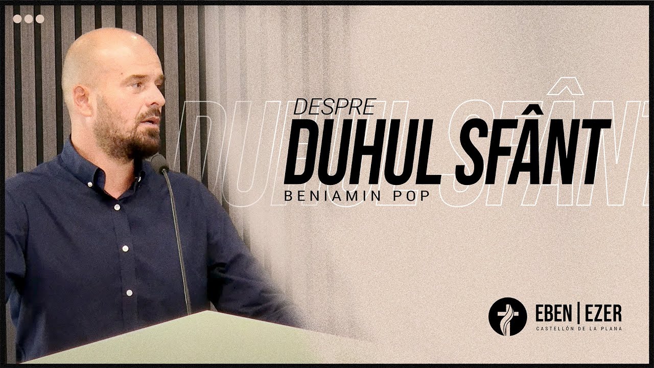 Despre Duhul Sfânt | Beniamin Pop | 11/08/2024 | Duminică | AM - YouTube