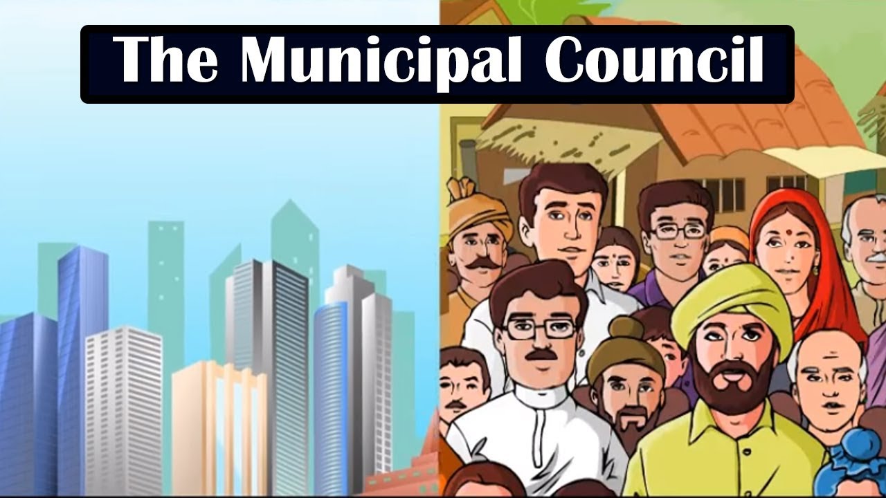 The Municipal Council | 6th Std | Civics | English Medium | Maharashtra ...
