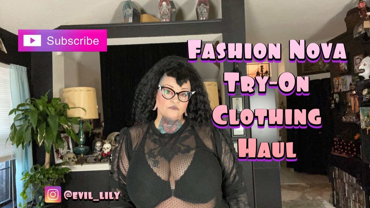Fashion Nova Clothing Try-On Haul!!! Goth Fashion from Fashion Nova ...