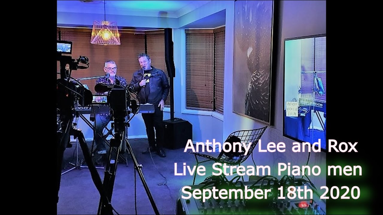 Anthony Lee and Rox live stream at Rox's 18th Sept 2020 #liveperfomance ...