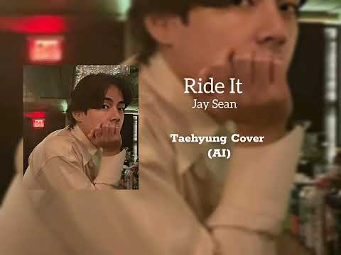 Ride it | Jay Sean | Taehyung cover (AI)