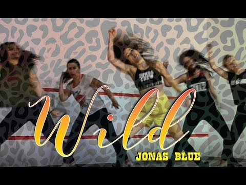 Wild - Jonas Blue ft. Chelcee Grimes, TINI, Jhay Cortez Zumba Fitness ...