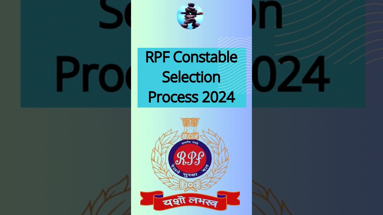 RPF Constable Selection Process 2024🏅👮🇮🇳 #rpf #rpf_new_vacancy_2024 # ...
