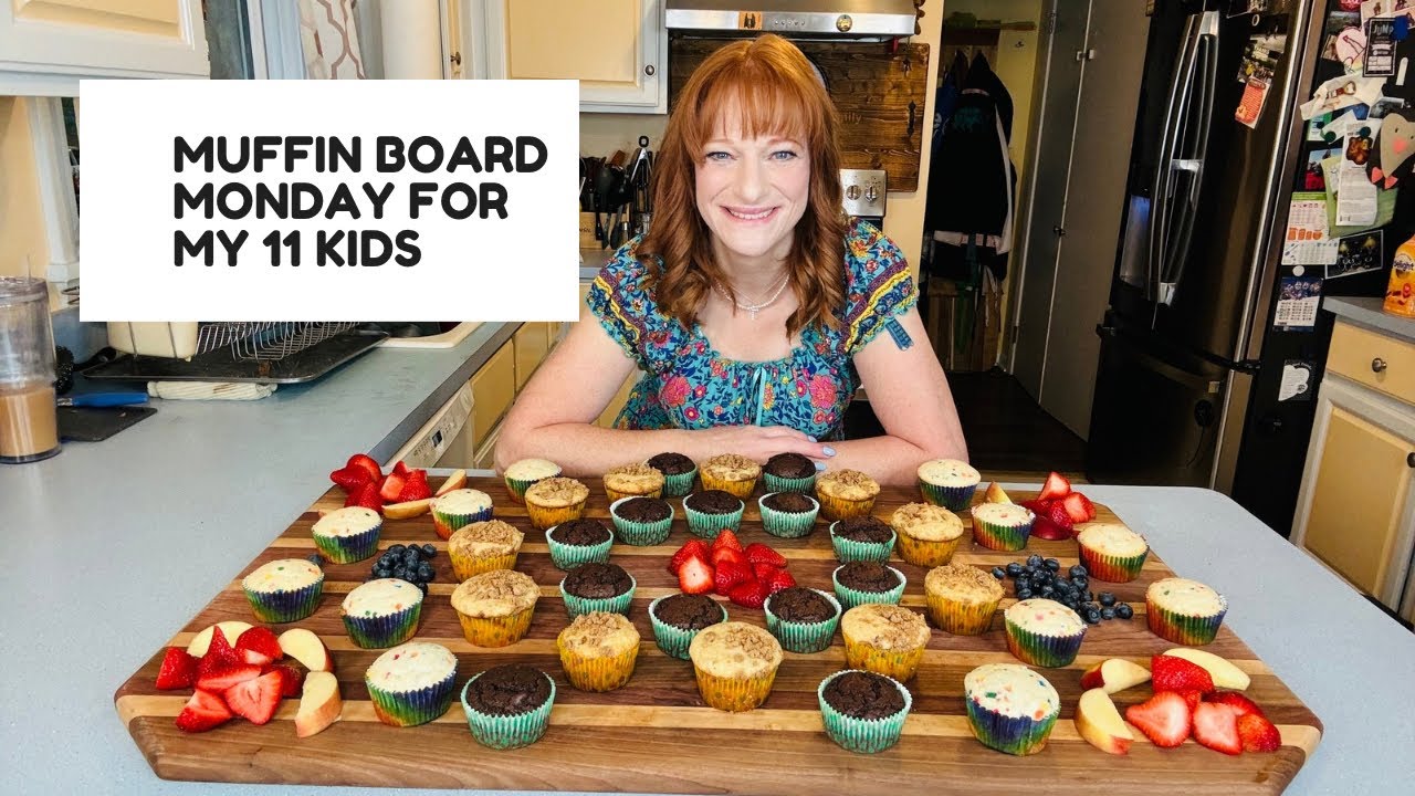 MUFFIN BOARD MONDAY FOR MY 11 KIDS - YouTube