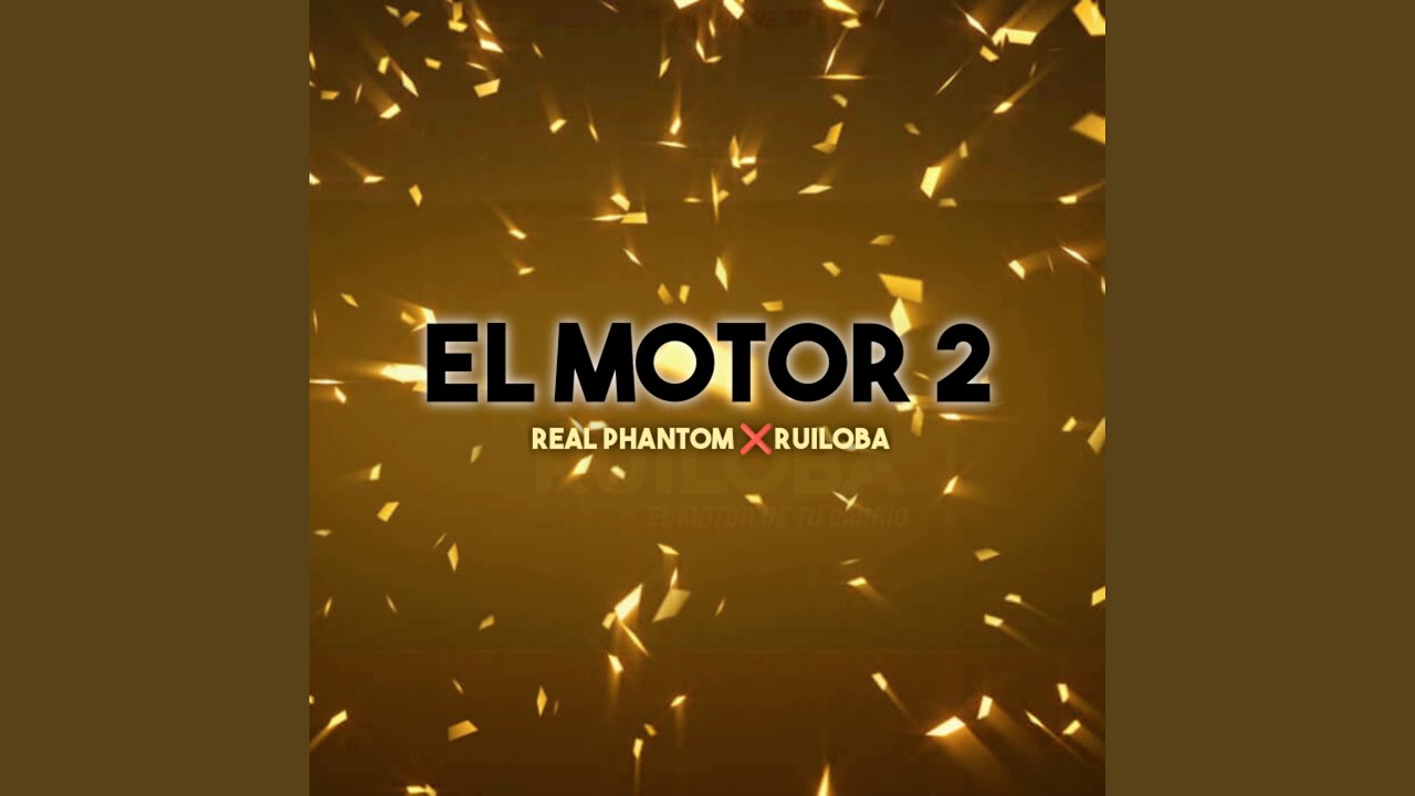 El Motor 2 - YouTube