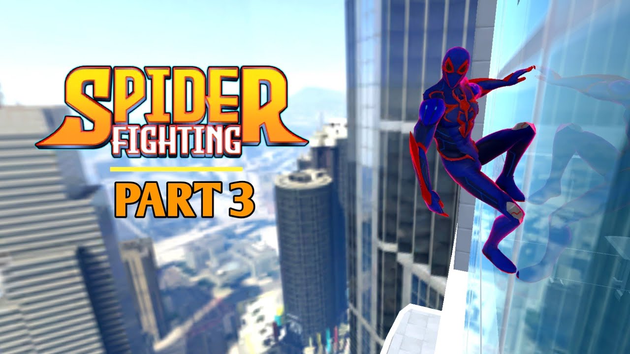 spider man fighting part 3 super amazing game video | spider man ...