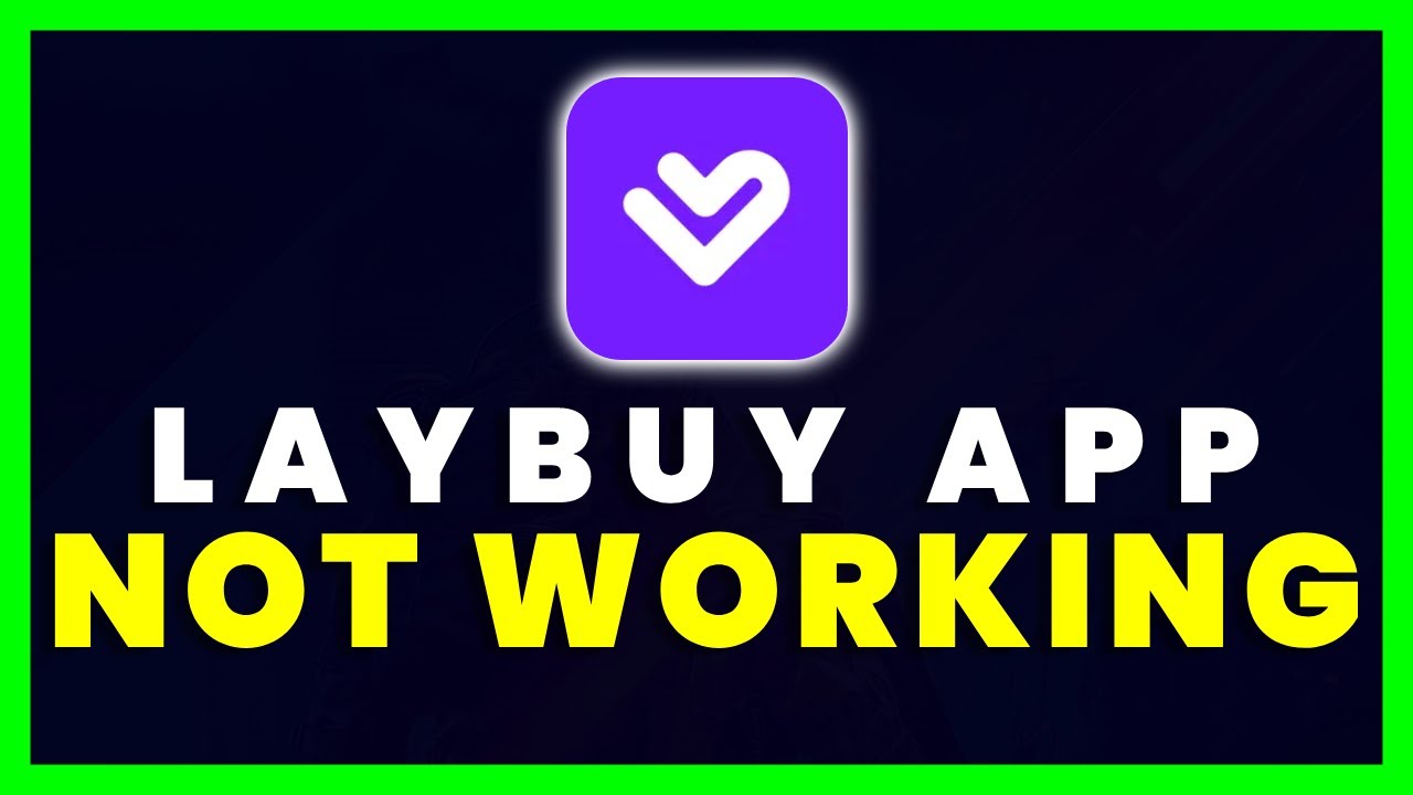 Laybuy App Not Working: How to Fix Laybuy App Not Working - YouTube