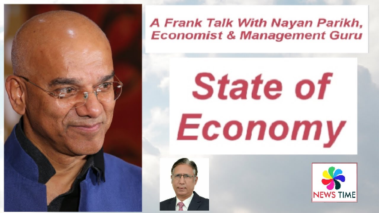 State of Economy: A Frank Talk with Economist, Strategist and ...