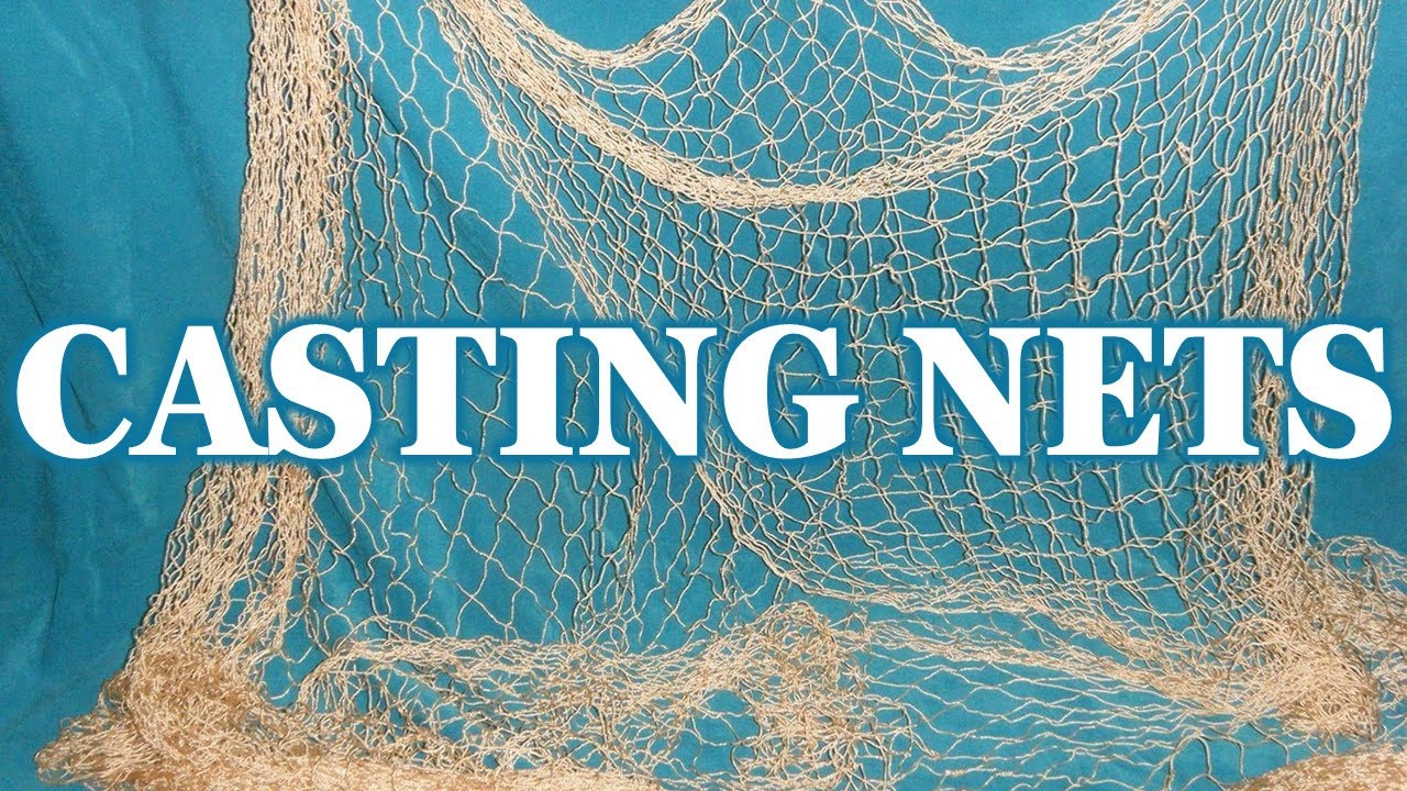 Casting Nets - YouTube