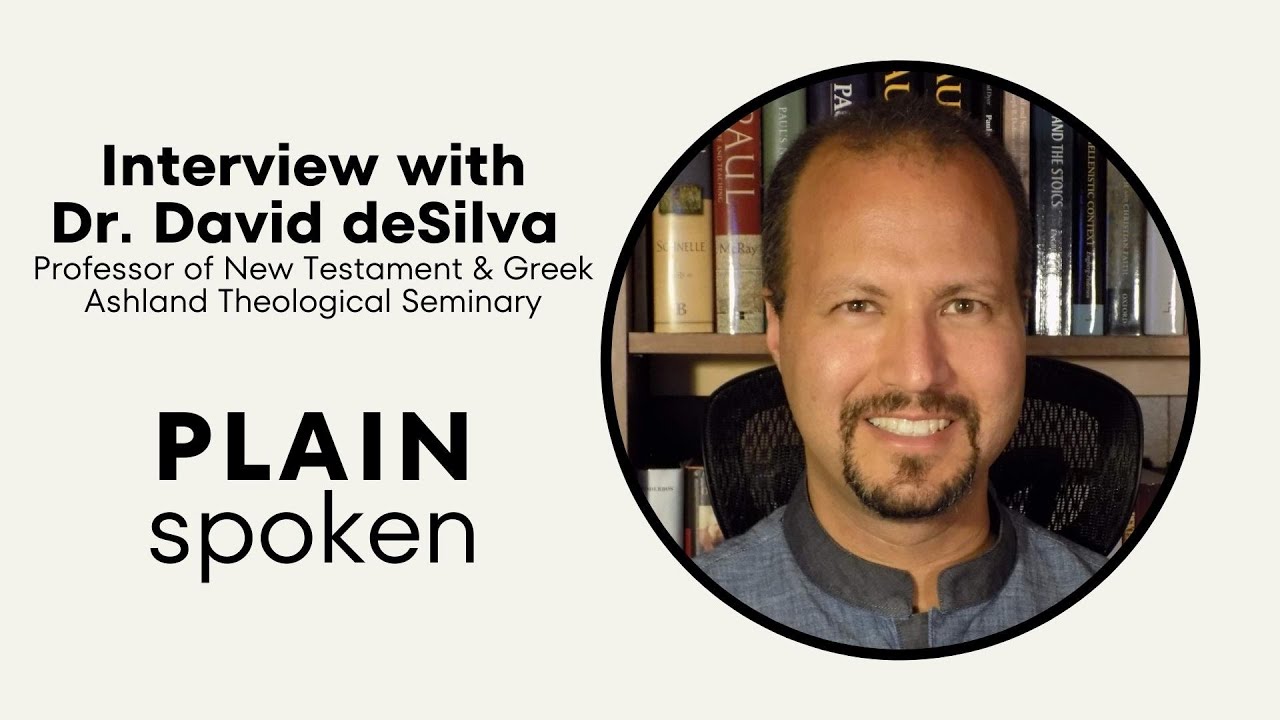 Interview with David deSilva (Professor of New Testament & Greek) - YouTube