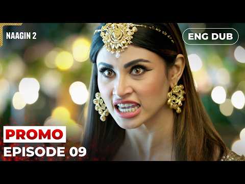 Naagin 2 🐍 | Episode 09 PROMO  | Indian Drama | English Dubbed #EP09 @dramaplayenglishdubbed