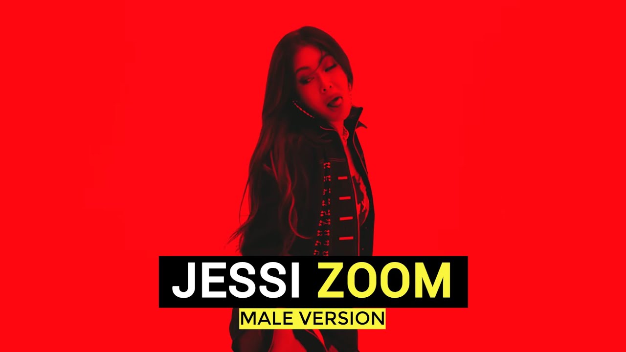 JESSI - ZOOM (MALE VERSION) - YouTube